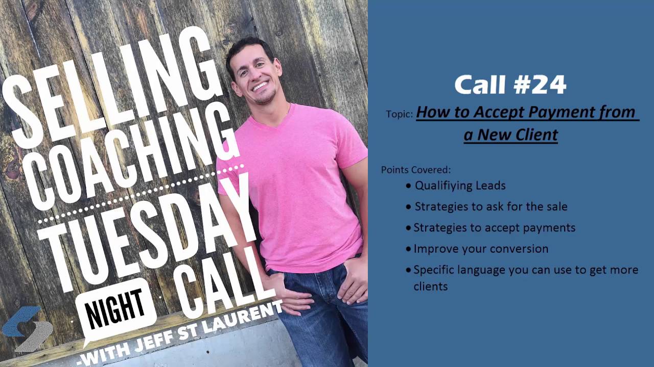 Call#24- How To Accept Payment from a New Client - YouTube