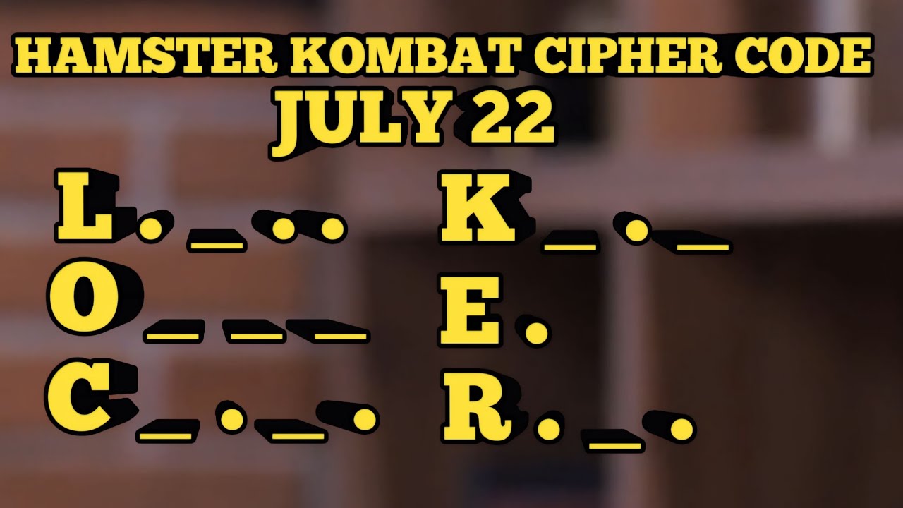 Hamster Kombat 22 July Cipher Code Today | 22 July Hamster Kombat Daily ...