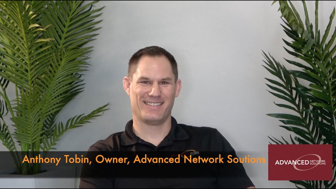 Episode #115, Anthony Tobin, Advanced Network Solutions (Business ...