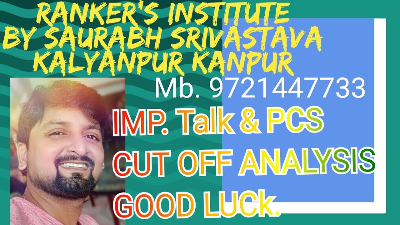 IMP. TALK & PCS CUT OFF ANALYSIS. - YouTube