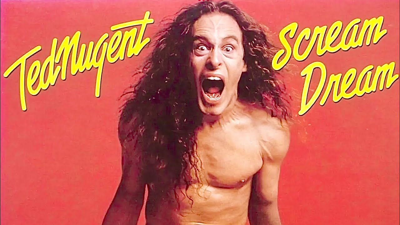 Ted Nugent - "Scream Dream" - YouTube