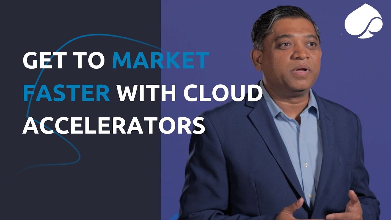 Get To Market Faster With Cloud Accelerators - YouTube