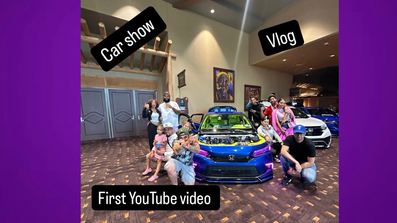 FIRST VLOG (CAR SHOW) ………….. - YouTube