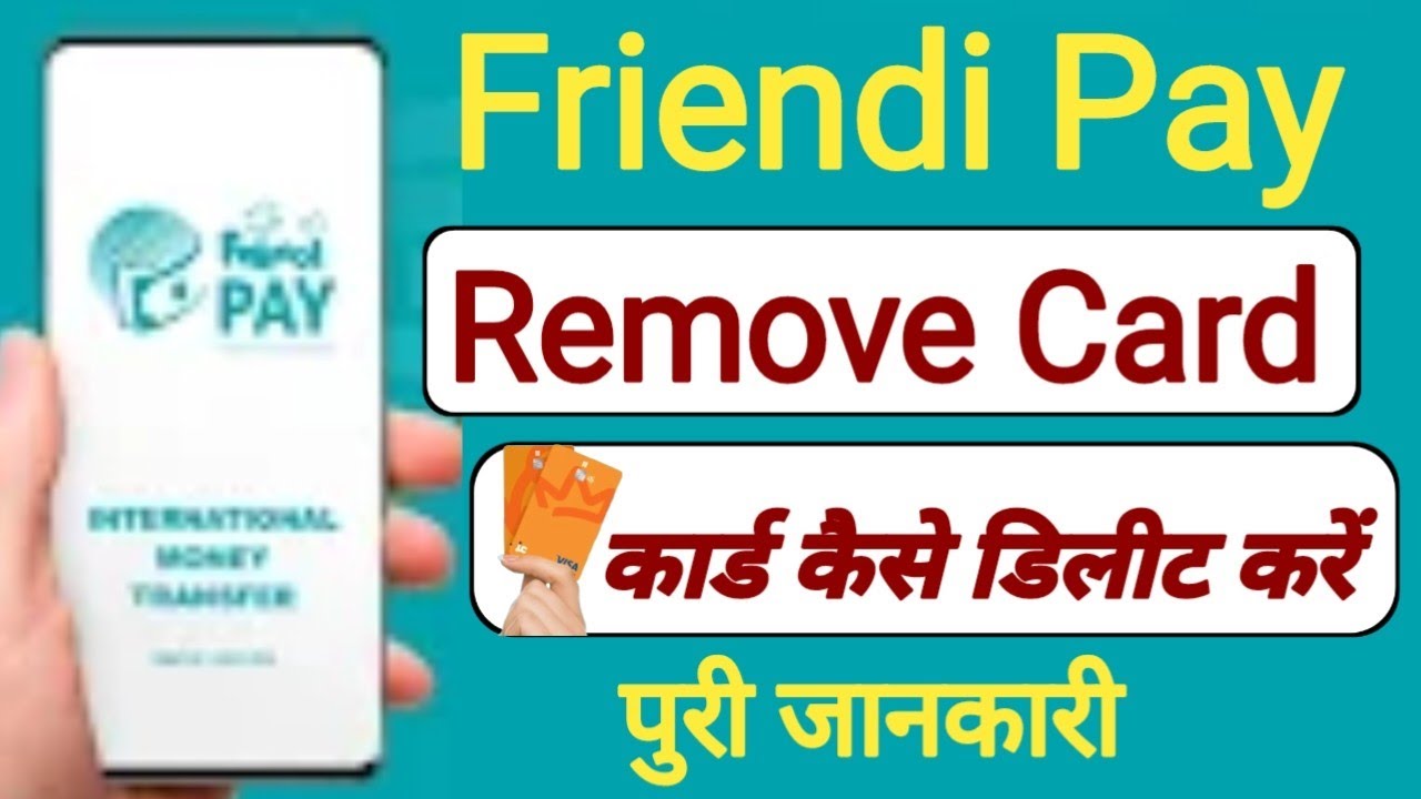Friendi Pay Se ATM Card Kaise Delete Karen ll How To Delete ATM Card in ...