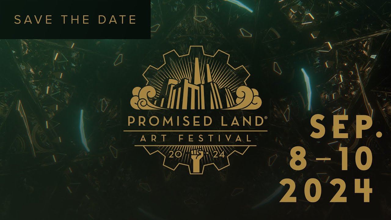Promised Land Art Festival 2024 — Save The Date! - YouTube