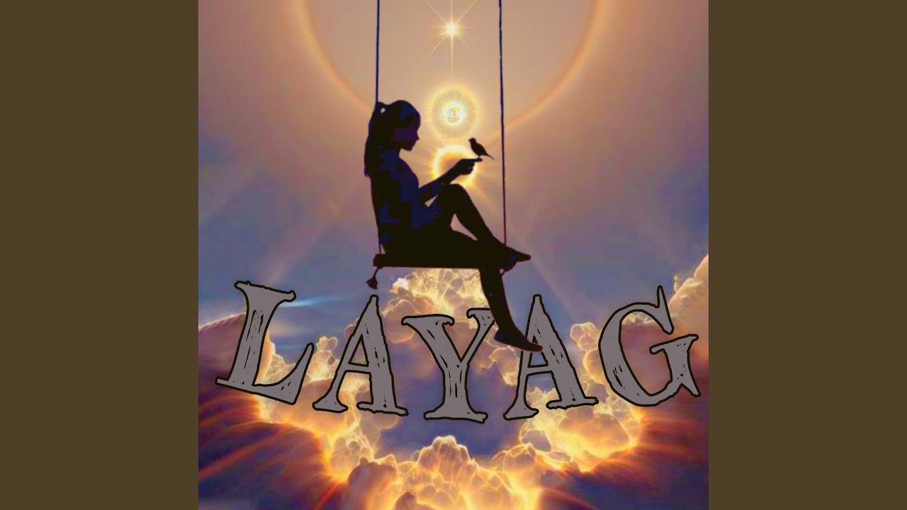 Layag - YouTube