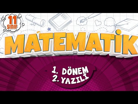11. SINIF MATEMATİK YAZILI HAZIRLIK | 1. Dönem 2. Yazılı | 2025-2026