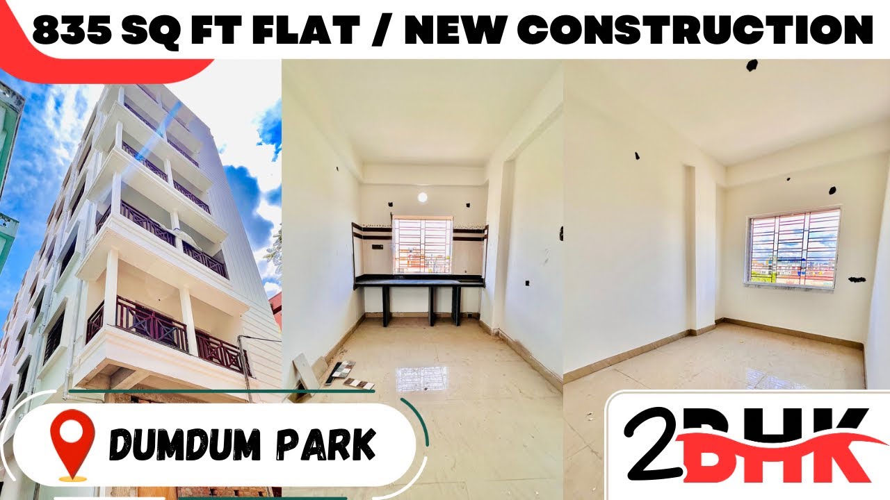 835 Sq Ft Flat For Sale In Dumdum Park || 2BHK || Loan Available || New ...