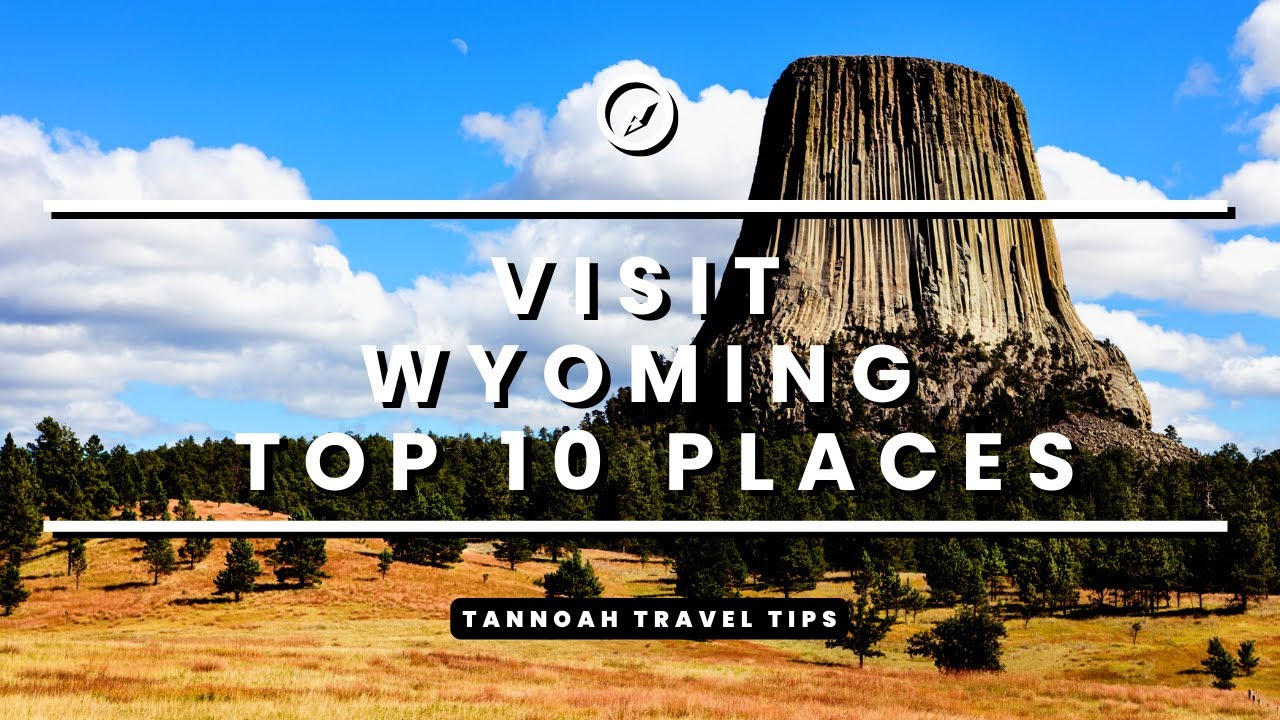 Visit Wyoming -- Top 10 Places to Visit in Wyoming -- Travel Video ...