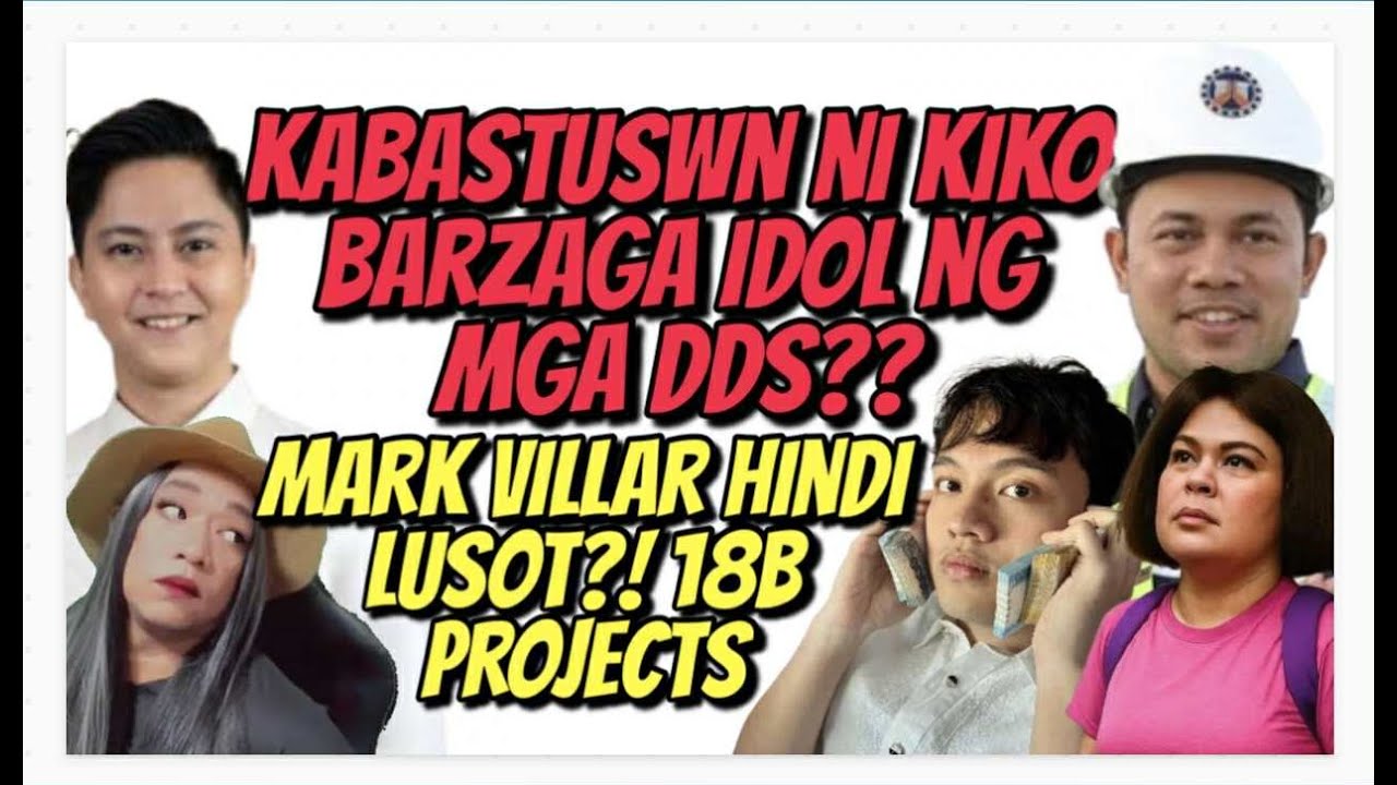 KIKO BARZAGA BASTA BASTOS IDOL NG MGA DDS. MARK VILLAR MAY 18B PROJECTS KAYA TAHIMIK?? - YouTube