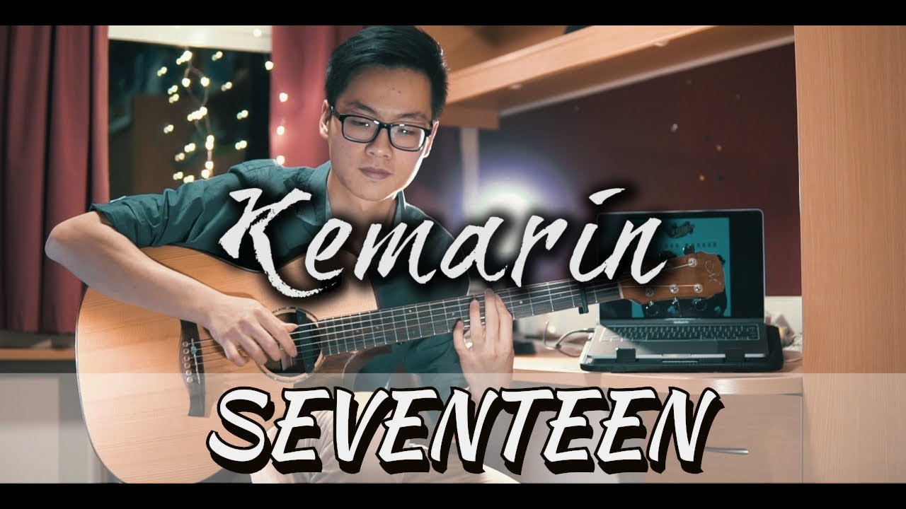 SEVENTEEN - KEMARIN ( Instrumental Fingerstyle Guitar Cover By Edward ...