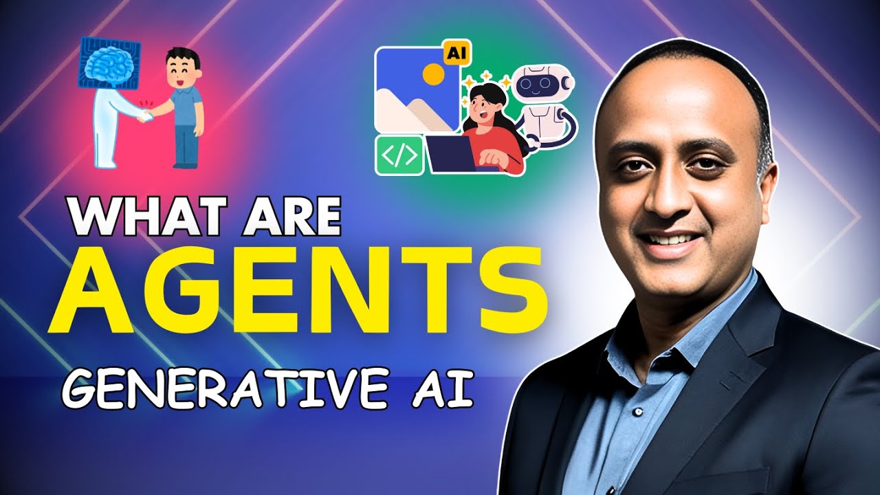 What Are Agents In Generative AI? | Explaining How They Work? - YouTube