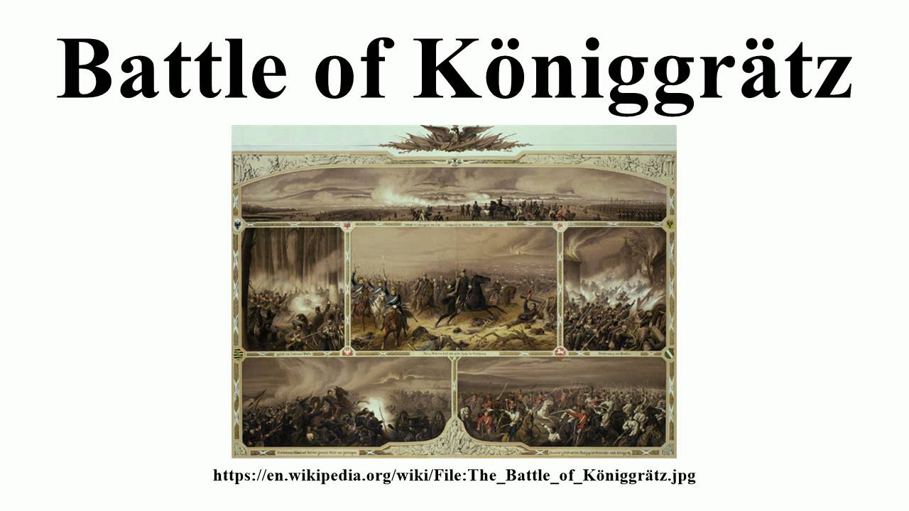 Battle of Königgrätz - YouTube