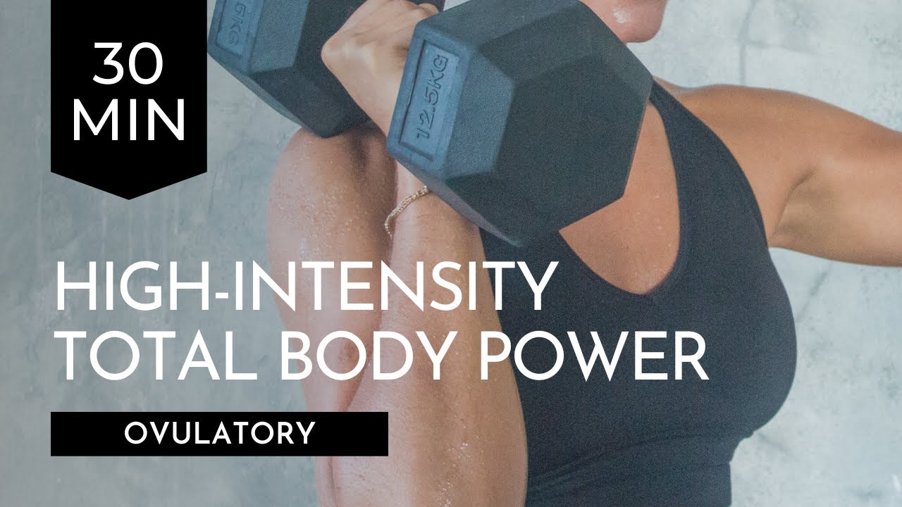 Ovulatory: 30-Minute Total Body Power & Conditioning For Metabolic Health - YouTube