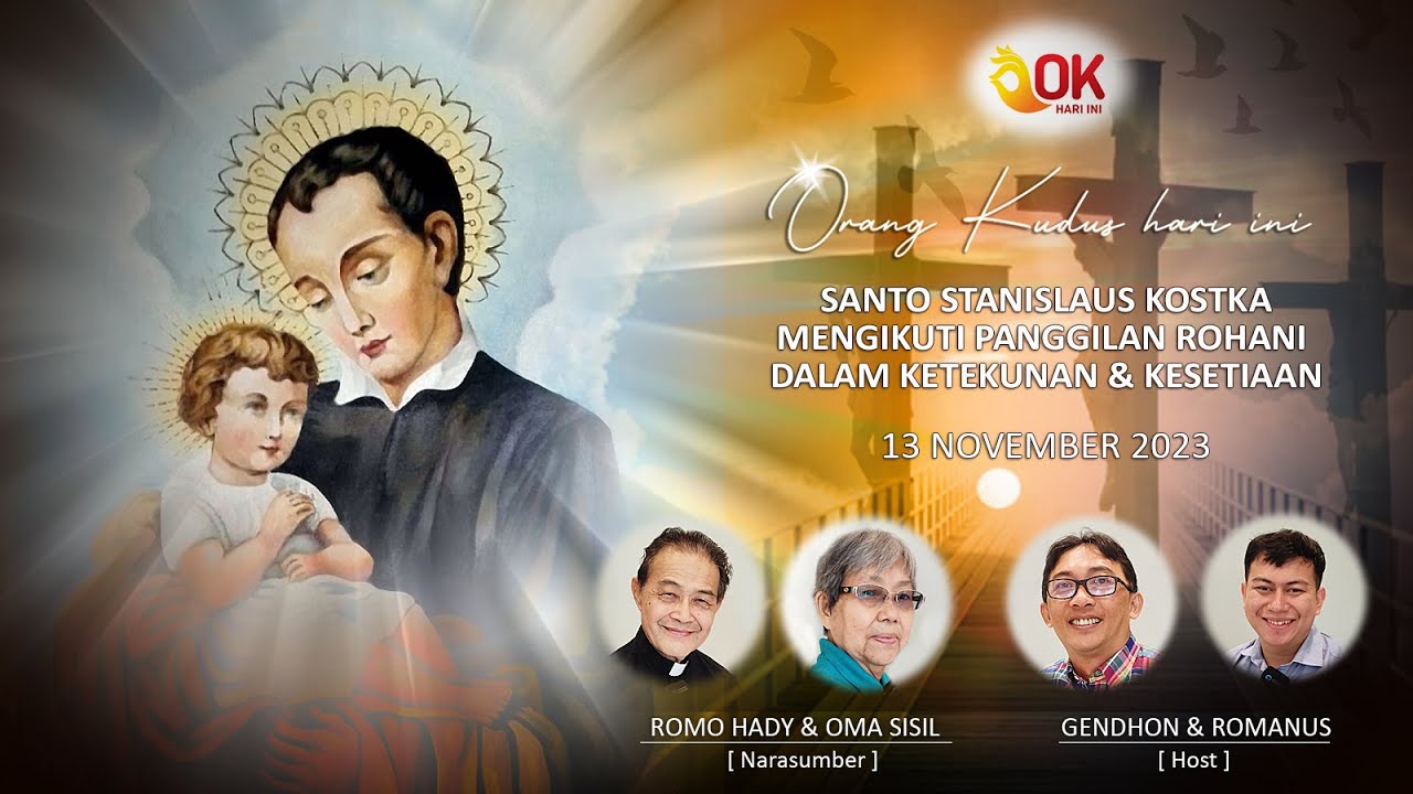 OK Hari Ini, Orang Kudus Hari Ini, 13 November 2023, Santo Stanislaus ...