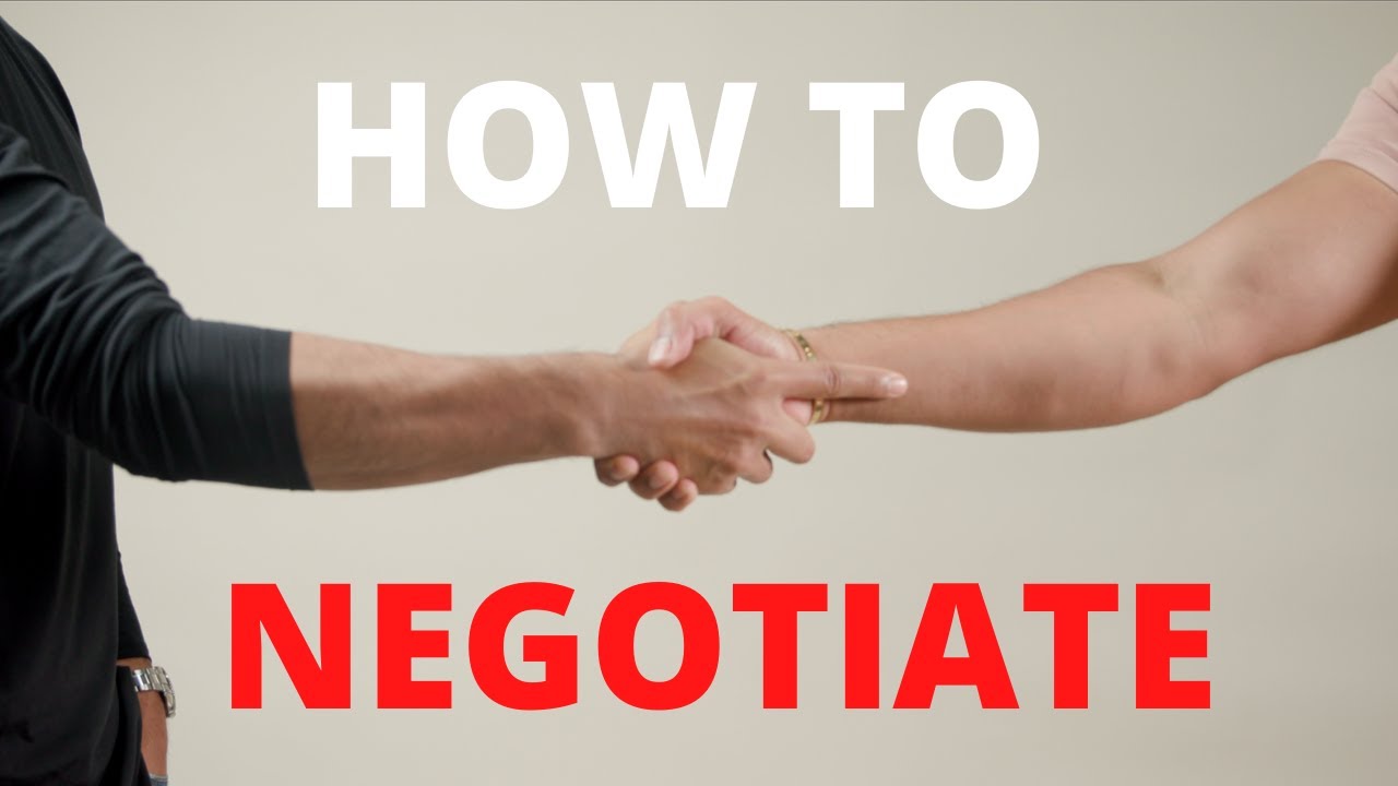 How To Negotiate - YouTube