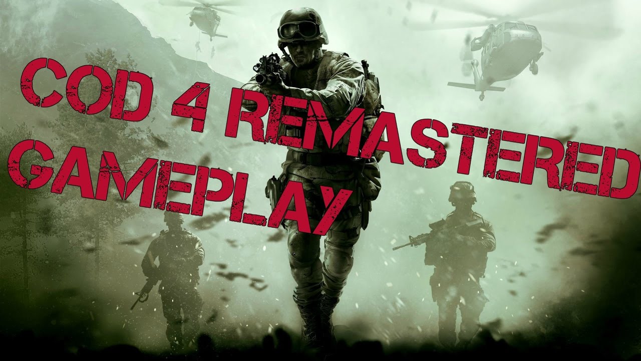 Call of Duty 4 REMASTERED GAMEPLAY (GTX 560 Ti) - YouTube