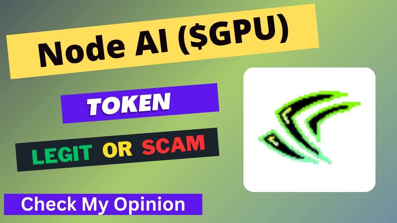 Node AI (GPU) Token is a Legit or Scam | Is GPU token Legit or Scam ? - YouTube