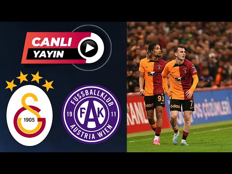 GALATASARAY AUSTRİA WİEN MAÇI CANLI İZLE