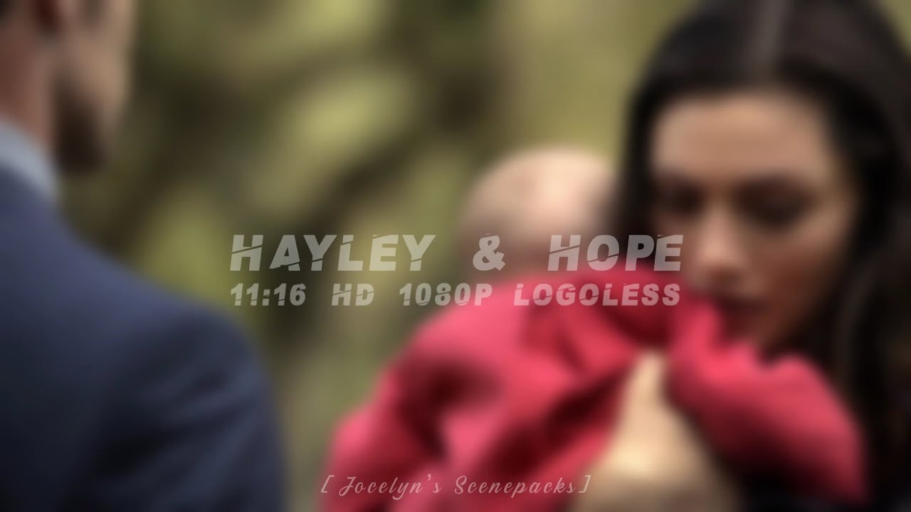 Hope and Hayley Logoless 1080p - YouTube