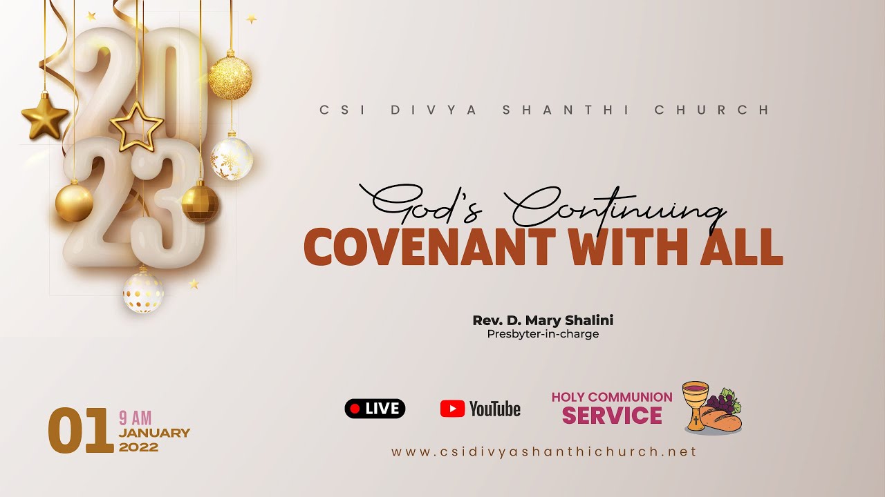 January 01, 2023 - New Year Communion Live Service at 9:00 AM - CSI ...