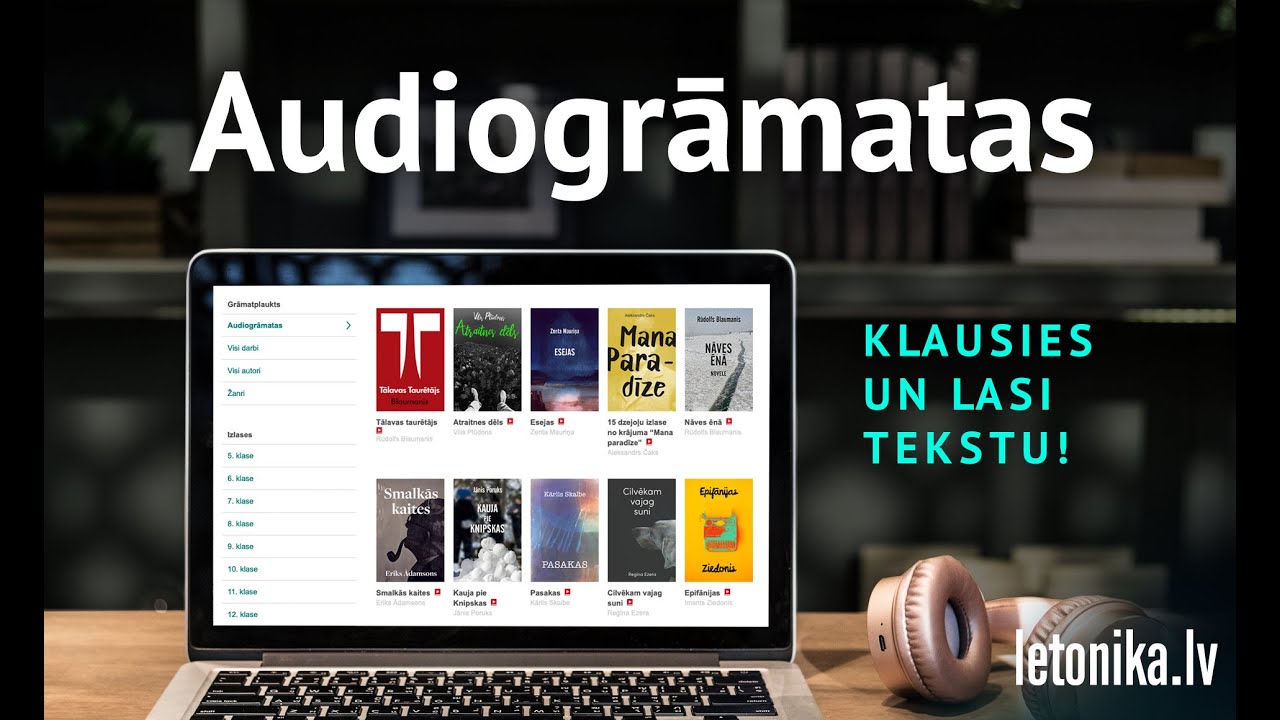 Letonika.lv audiolasītava piedāvā: lasi, klausies un apgūsti literārā ...