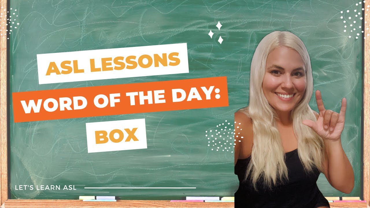 BOX in ASL - YouTube