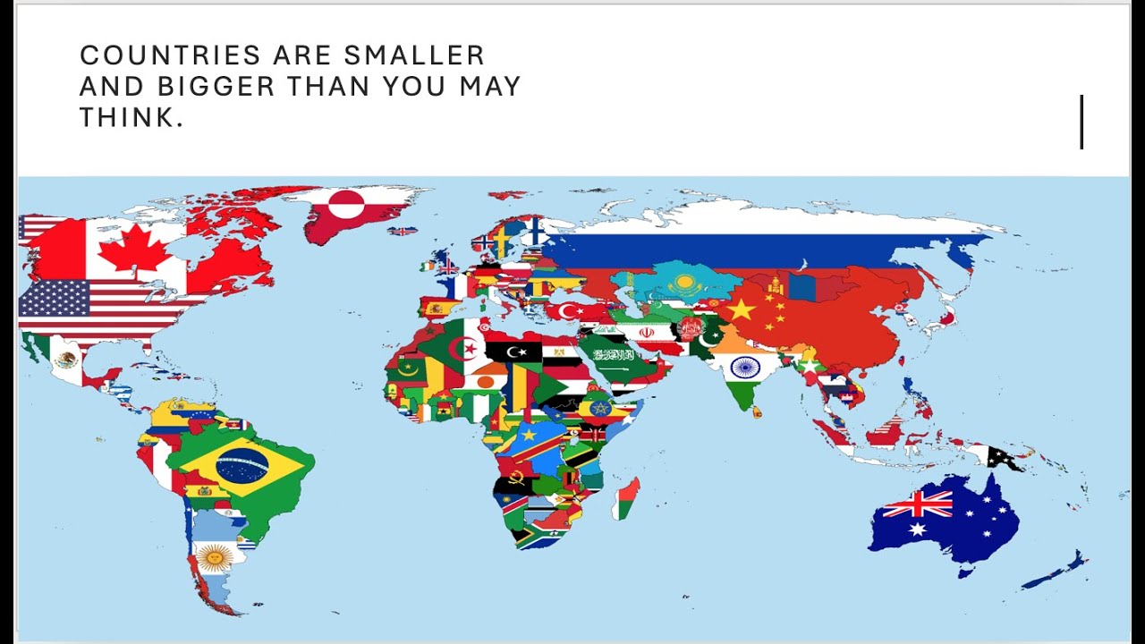 The TRUE SIZE of countries - YouTube