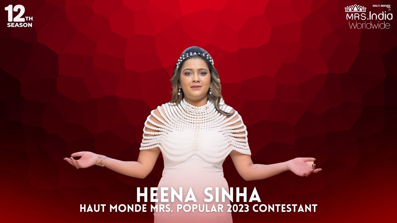 Heena Sinha | Mrs. Popular 2023 - YouTube