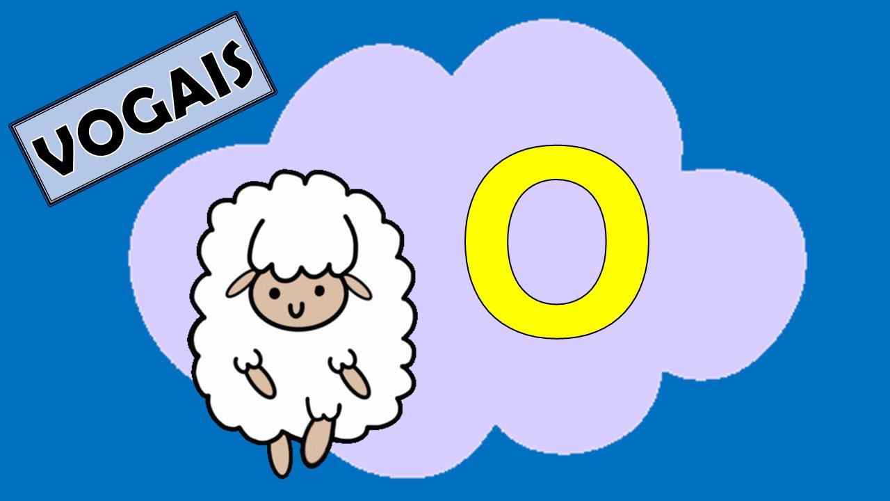 ALFABETO: VOGAIS - LETRA O. VAMOS APRENDER OS SONS DA LETRA O! #abc # ...