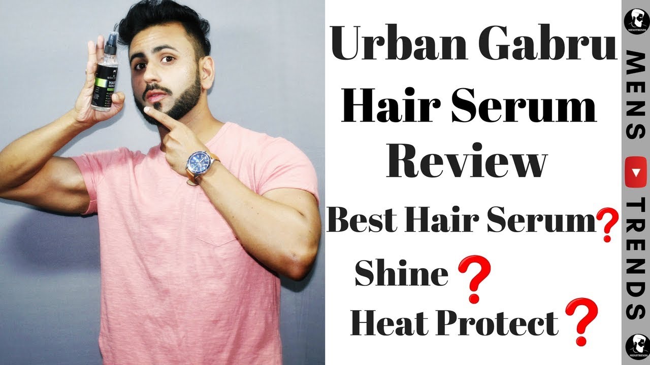 Urban Gabru Hair Serum Review | How to use Hair Serum | Best Hair Serum ...