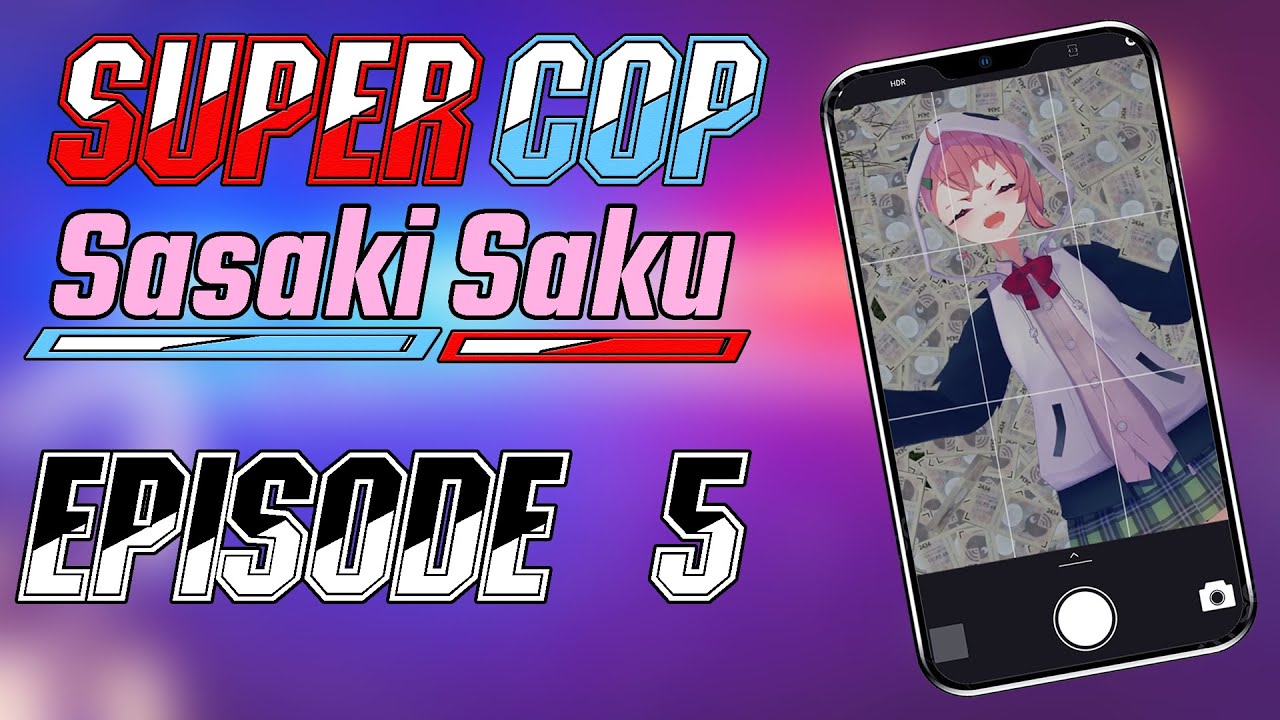 Super Cop Sasaki Saku - Episode 5 [にじgta Eng Sub] - YouTube