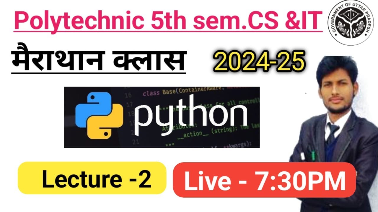 🔴LIVE, Python Mairathon Class | Polytechnic 5th Sem. CS & IT | Basic to ...