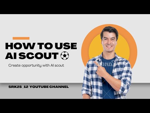 How to use AI scout app for football trials - YouTube