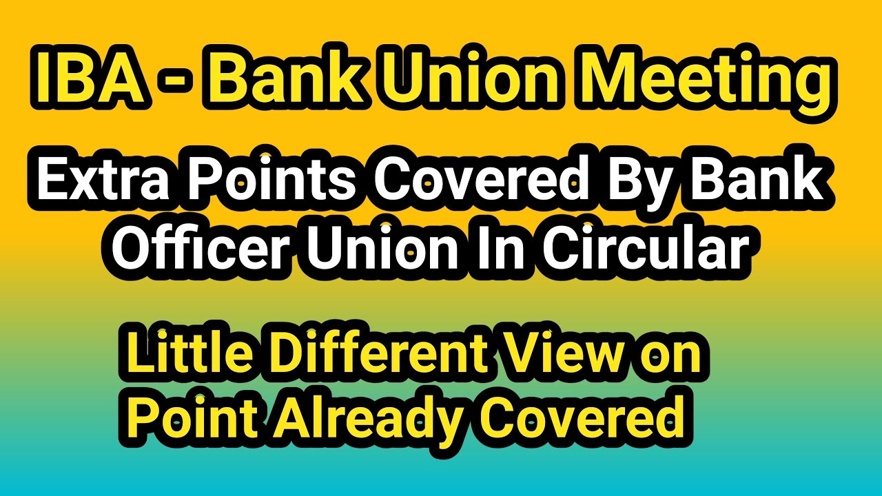 Officers Union Issued Circular With Extra Points on Union UFBU Meeting ...