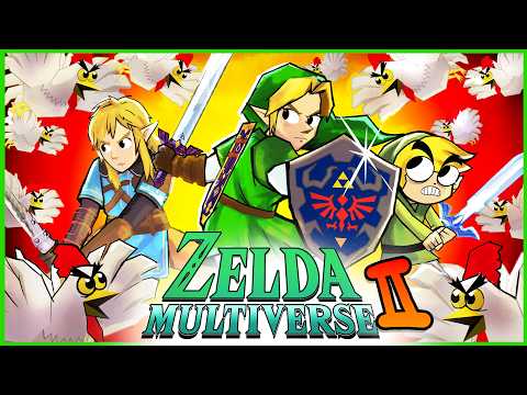 The Zelda Multiverse PART 2