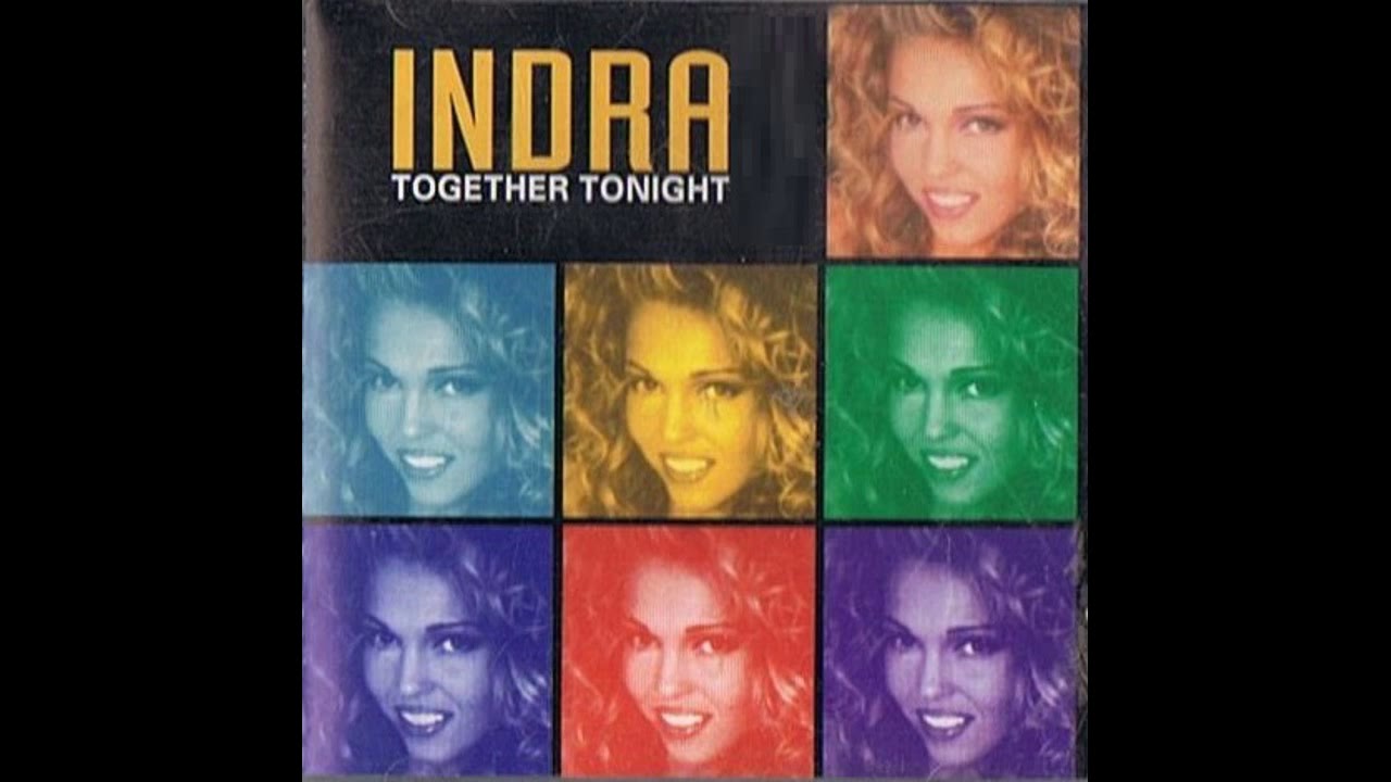 Indra - Together tonight - YouTube
