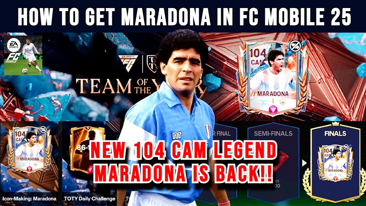 FREE 104 CAM MARADONA - How to get Maradona in FC Mobile 25 🏆 ...