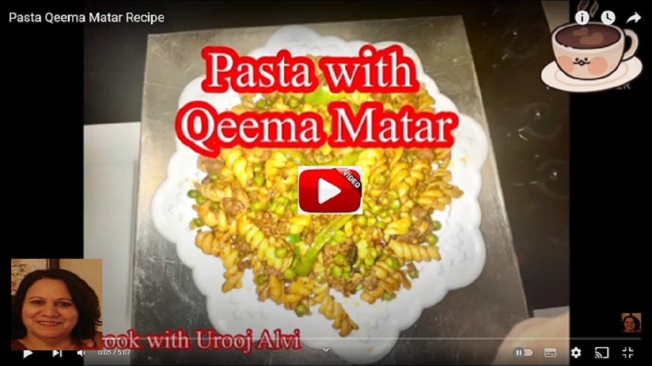 Pasta Qeema Matar Recipe - YouTube