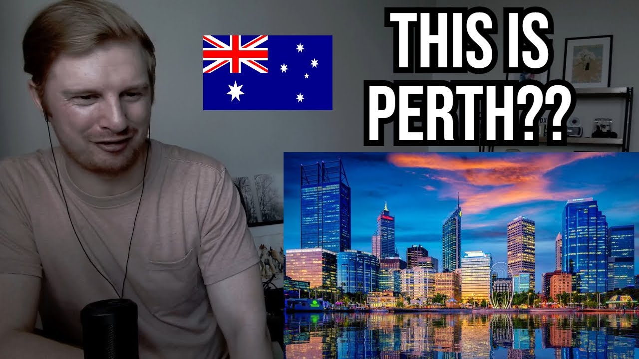 Reaction To Perth, Australia (Australia's Most Underrated City?) - YouTube