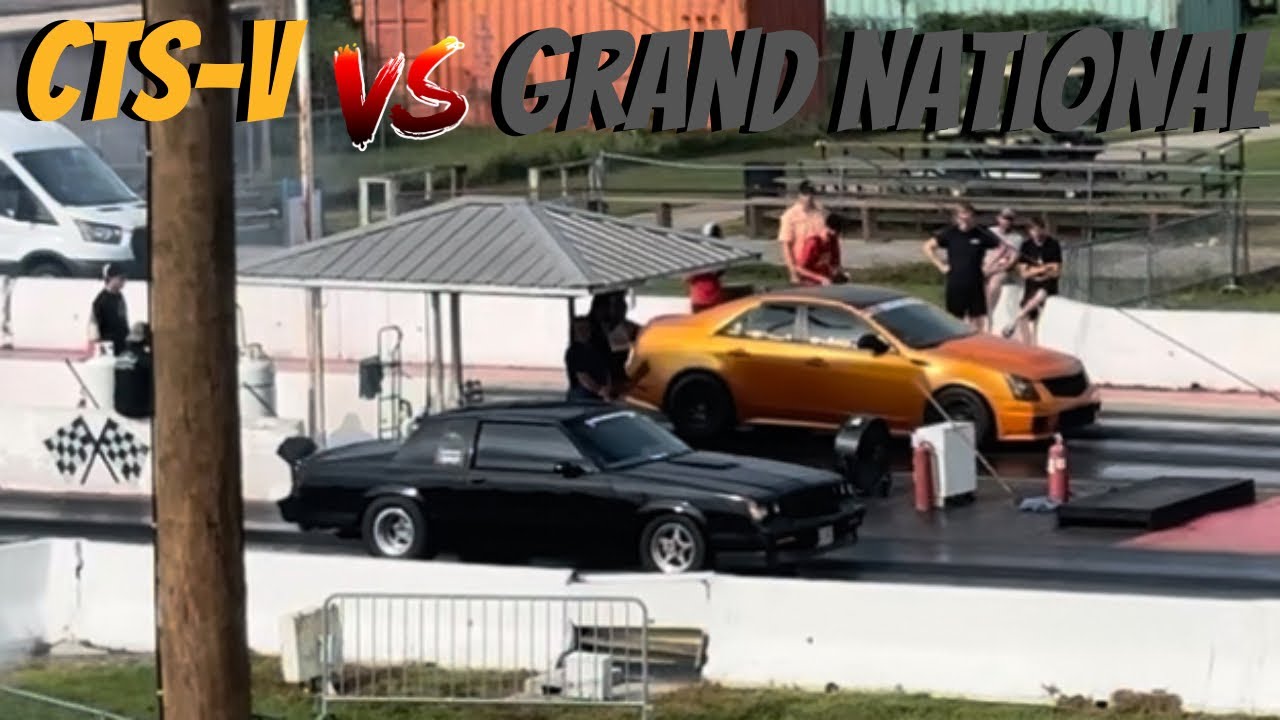 CTS-V VS Grand National Drag Race - YouTube