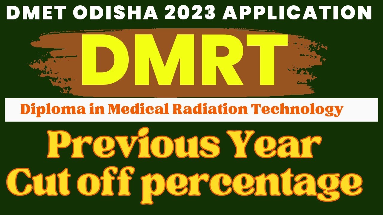 DMRT ODISHA cut off percentage 2022|dmet odisha 2023 application|dmrt ...