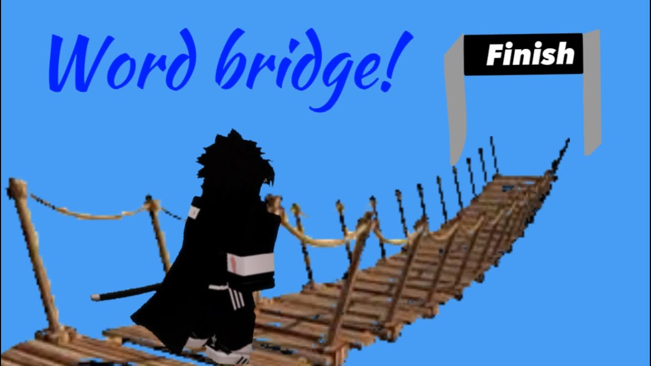 PLAY WORD BRIDGE! /ROBLOX/🏃🏽 - YouTube