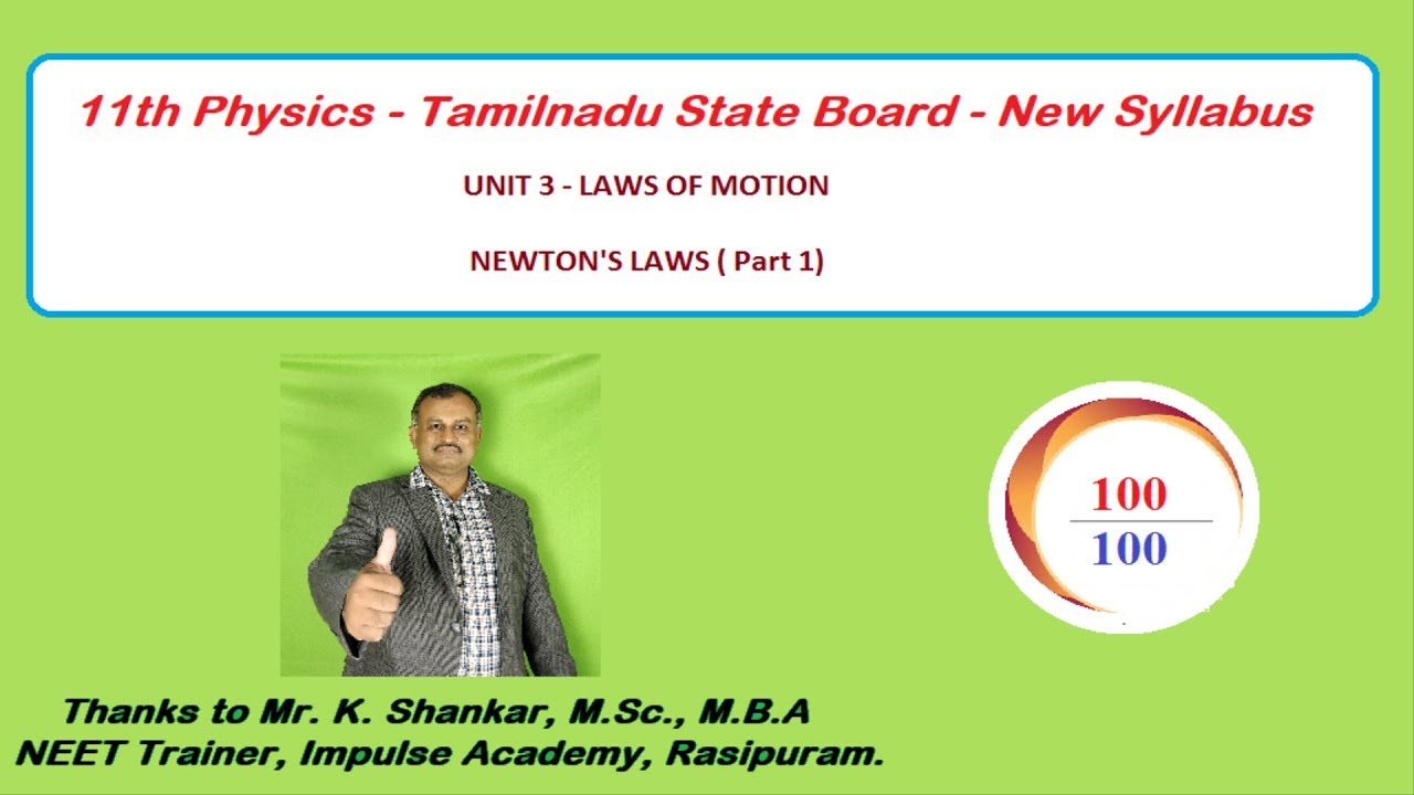 11th Physics Unit 3 - Newtons Laws - Part 1 Video - YouTube