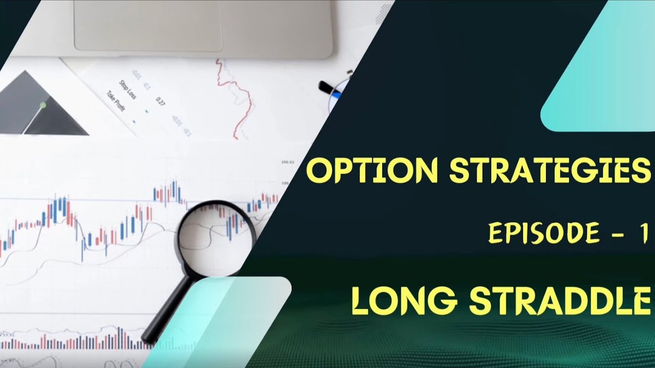 Long Straddle Strategy explanation in telugu - YouTube