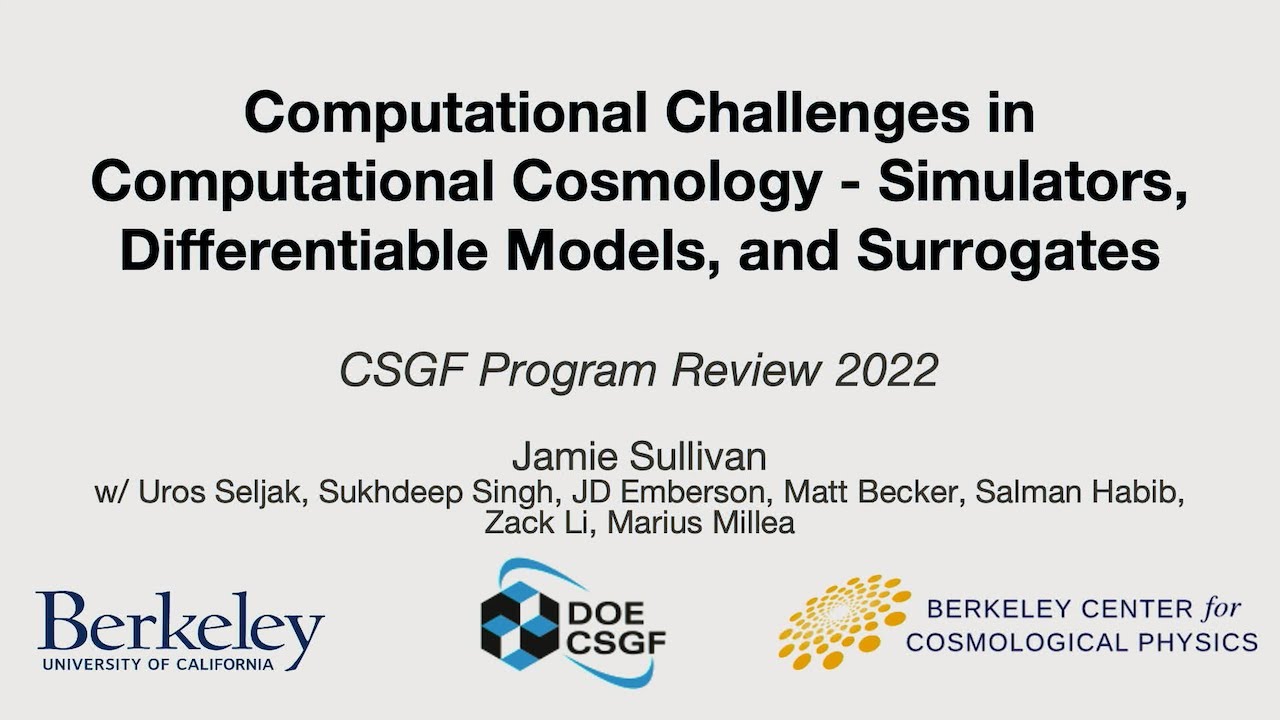 DOE CSGF 2022: Computational Challenges in Computational Cosmology ...