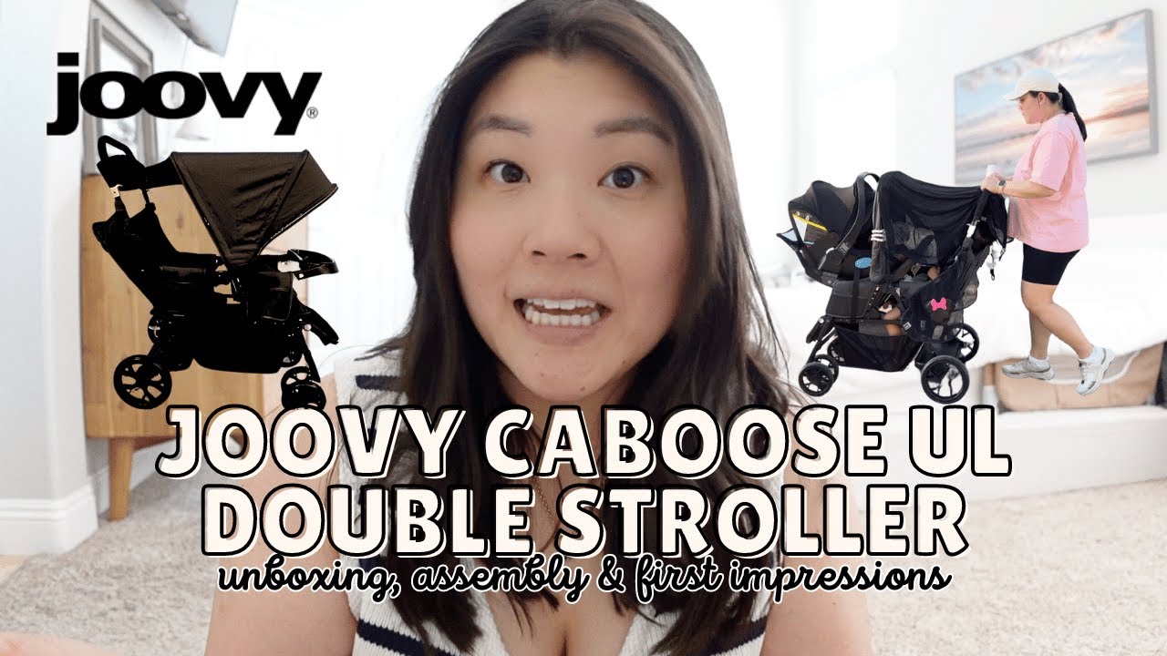 joovy caboose UL stroller unboxing, first impressions & my set-up for 2 kids (newborn ...
