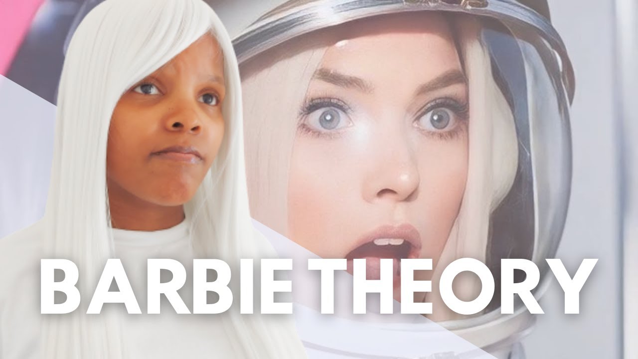 The Ultimate Barbie Universe Theory. - YouTube