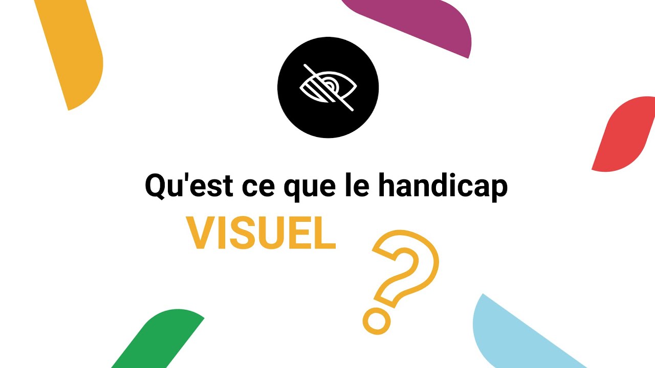 Qu'est-ce que le handicap visuel ? - YouTube