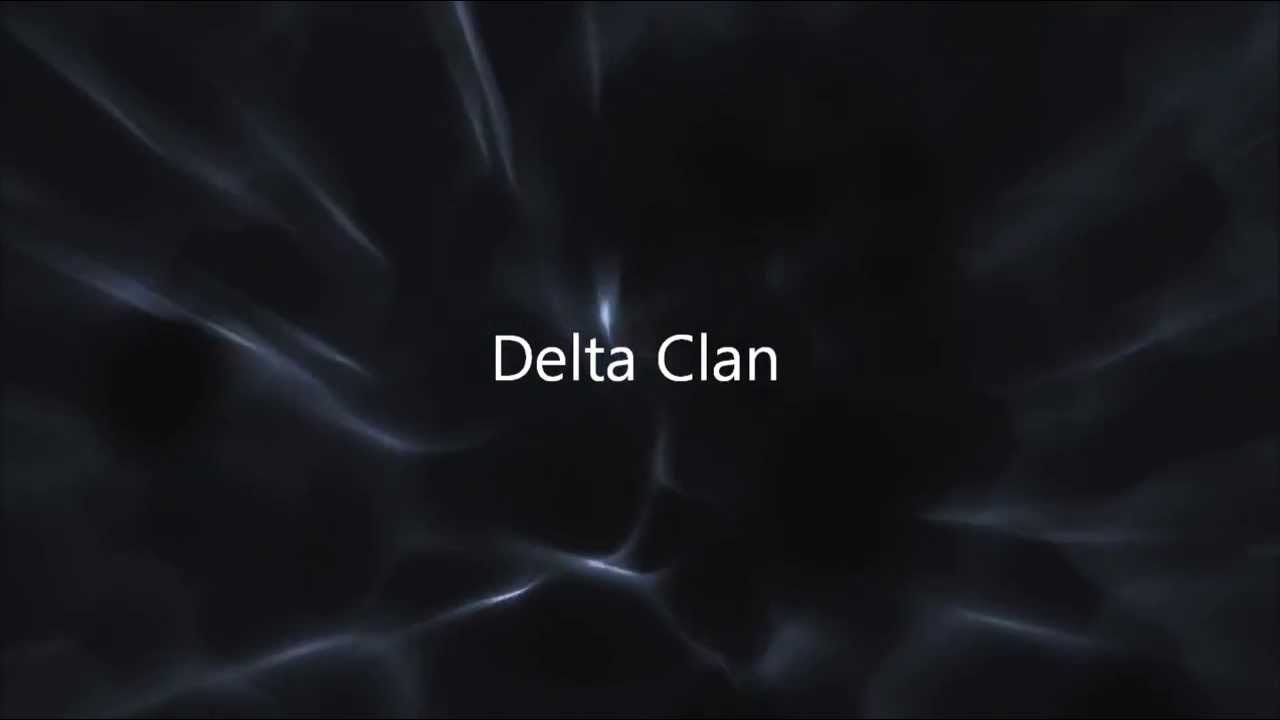 New Delta Clan Intro - YouTube